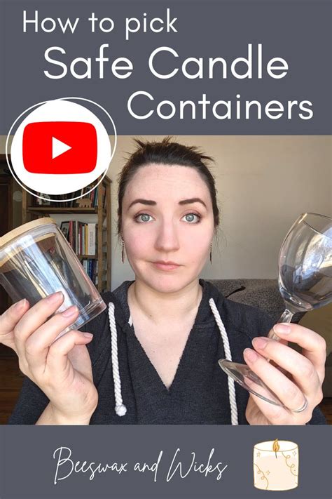 How To Pick Good Containers For Candle Making How To Choose Safe