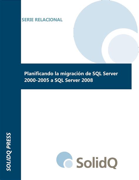 Planificando la migración de SQL Server 2000 2005 a SQL Server 2008