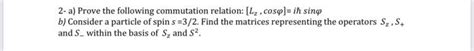 solved 2 a prove the following commutation relation [lz