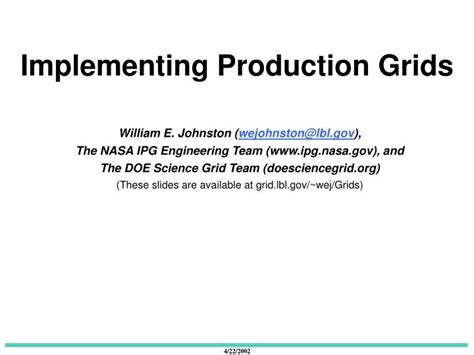 Ppt Implementing Production Grids With Advanced Services And Workflow Management Powerpoint