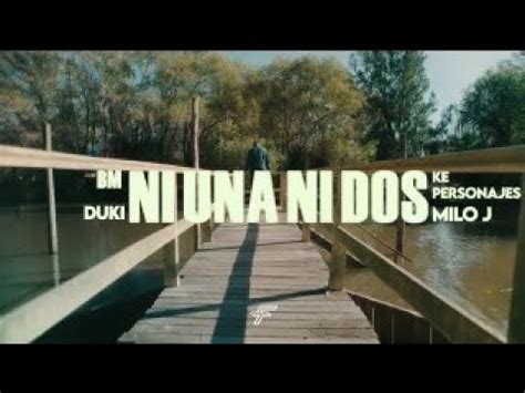 Ni Una Ni Dos Ia Remix Bm Duki Milo J Ke Personajes Fran