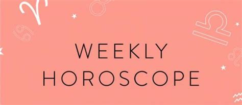 Weekly Horoscope Women Daily Magazine