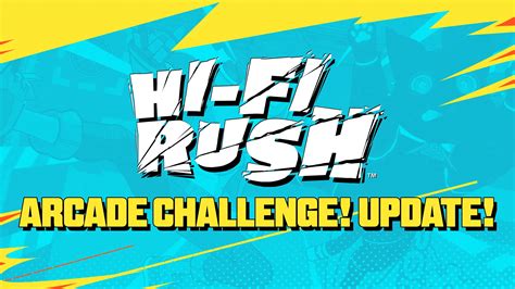 Hi Fi Rush Arcade Challenge Update To Add 2 New Game Modes This