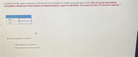 Solved A Determine The Upper And Lower Control Limits For