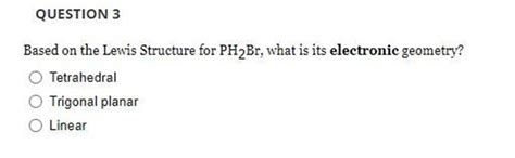 Solved Based On The Lewis Structure For Ph 2 Br What Is Its 1 Answer Transtutors