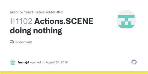 actions scene doing nothing · issue 1102 · aksonov react native router