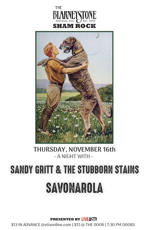 Sandy Gritt And The Stubborn Stains With Special Guest Savonarola