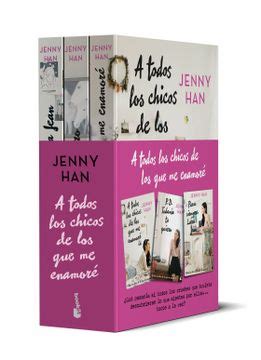 Libro Pack A Todos Los Chicos De Los Que Me Enamore De Jenny Han