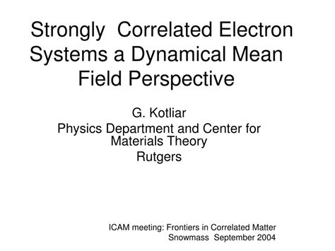ppt exploring strongly correlated electron systems a dynamical mean