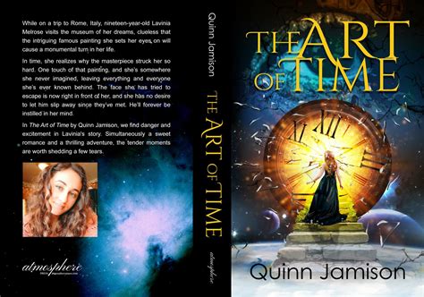The Art Of Time By Quinn Jamison Atmosphere Press