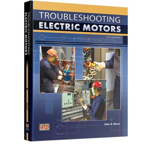 Troubleshooting Electric Motors Atp Learning