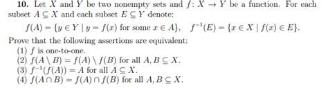 Solved T 10 Let X And Y Be Two Nonempty Sets And F X Y Be