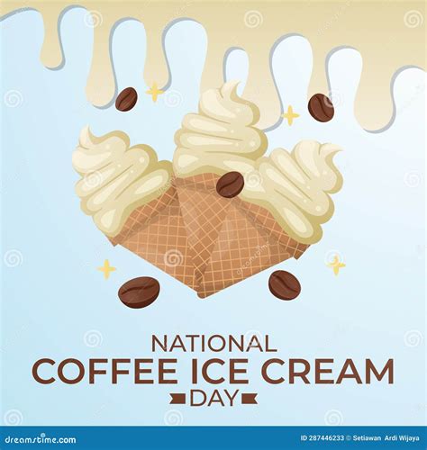 Vector Graphic Of National Coffee Ice Cream Day Good For National