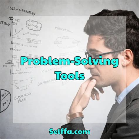 Problem Solving Tools SELFFA