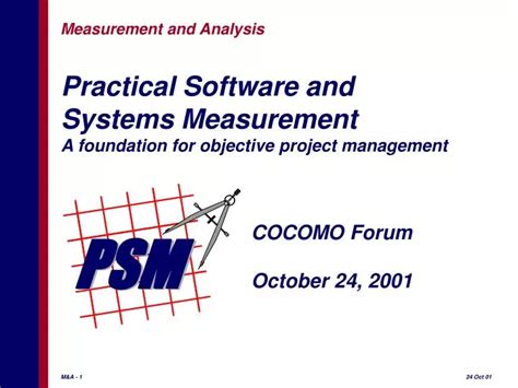 Ppt Practical Software And Systems Measurement A Foundation For Objective Project Management