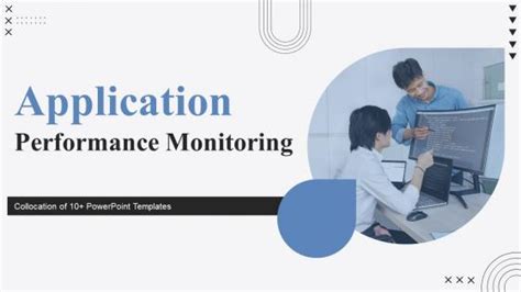 Application Performance Monitoring Powerpoint Ppt Template Bundles Ppt