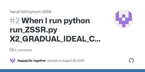 When I Run Python Run ZSSR Py X GRADUAL IDEAL CONF It Has An Error Issue HarukiYqM