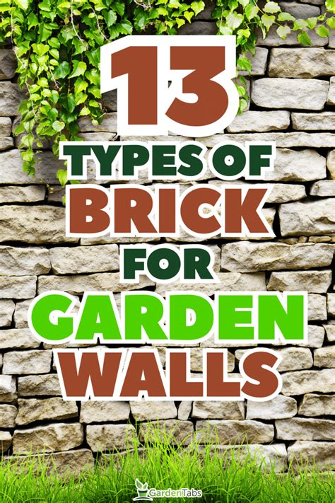 13 Different Types Of Brick That You Can Use For Garden Walls