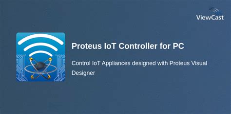 Download Proteus Iot Controller For Pc Windows Computer