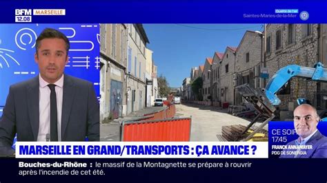 Plan Marseille en grand un an après où en est on côté transports