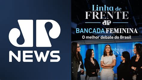 Jovem Pan News Anuncia Bancada Feminina Para O ‘linha De Frente Adnews