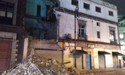 Lluvia Derrumbó Fachada De Edificio En El Centro Histórico Llevaba 20