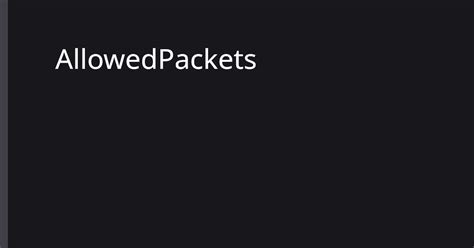 AllowedPackets Shoukaku Docs