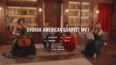 Dvorak American Quartet Mv 1 Youtube