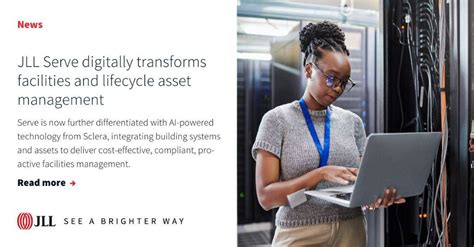 Raavi Sravan On Linkedin Jll Serve Digitally Transforms Facilities And