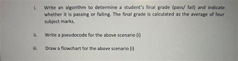 Solved I Ii Iii Write An Algorithm To Determine A Chegg