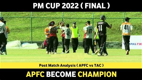 Apfc Vs Tac Final Post Match Analysis Pm Cup 2022 Youtube