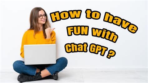 How To Have Fun With Chat Gpt Burst Of Imagination
