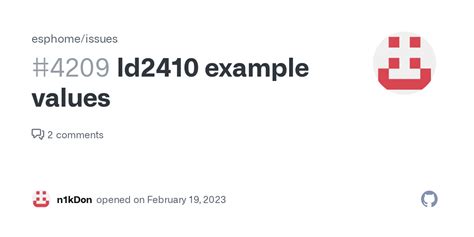 Ld2410 Example Values · Issue 4209 · Esphomeissues · Github
