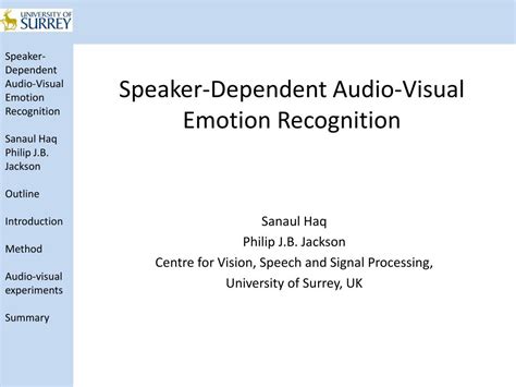 Ppt Speaker Dependent Audio Visual Emotion Recognition Powerpoint