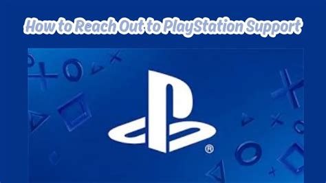 how to reach out to playstation support izoate