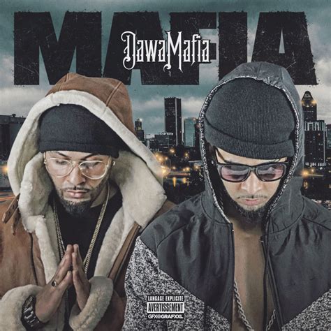 Dawamafia Mafia Lyrics And Tracklist Genius