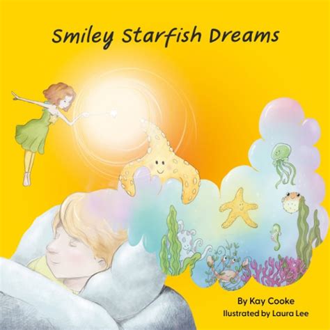 E Book Smiley Starfish Dreams The Happybrain Co