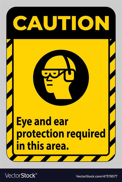 Caution Sign Eye And Ear Protection Required Vector Image