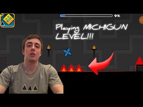 Playing One Of The Michigun Levels Geometry Dash Gameplay Youtube