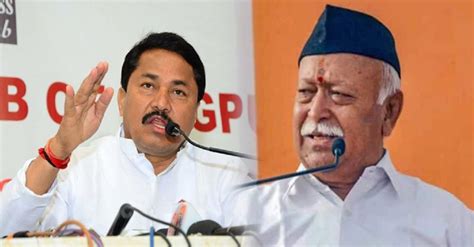 State Congress President Nana Patole Questioned Rss The Statement Made