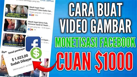 KONTEN FACEBOOK MEMBUAT VIDEO DARI GAMBAR BISA MONETISASI YouTube