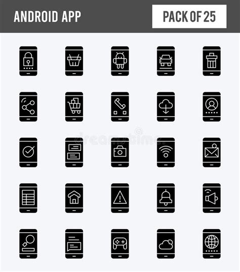 25 Android App Glyph Icon Pack Vector Illustration Stock Vector Illustration Of Collection