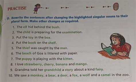 D Rewrite The Sentences After Changing The Highlighted Singular Nouns