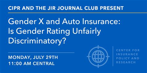 Gender X And Auto Insurance Is Gender Rating Unfairly Discriminatory