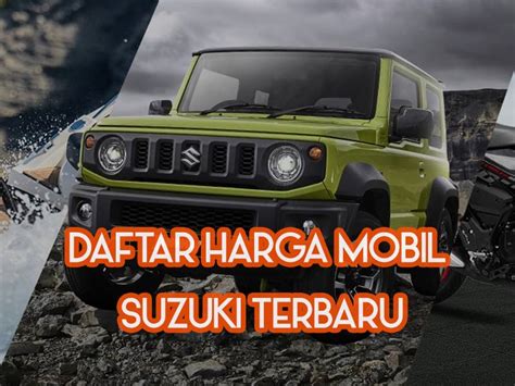 Daftar Harga Mobil Suzuki Terbaru September 2025 DinasPajak