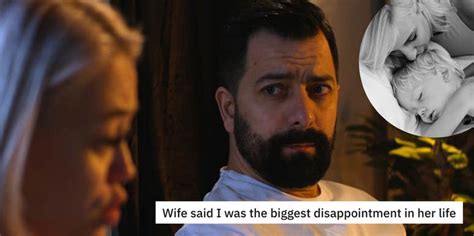 Wife Calls Husband The Biggest Disappointment In Her Life Yourtango