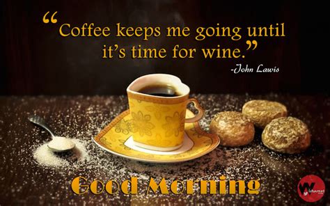 Morning Coffee Quotes Images Download For Lovers Good Morning Wishes