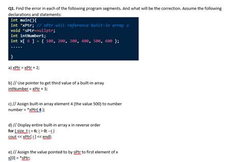 Solved Q1 Find The Error In Each Of The Following Program