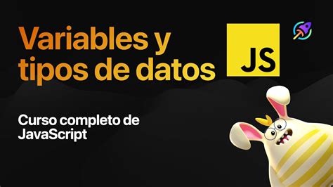 Variables Y Tipos De Datos Episodio 02 Fundamentos De Programación