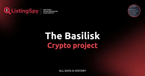 The Basilisk Crypto Project Basilisk Token Listings Events Analysis The Basilisk Crypto Project Basilisk Token Listings Events Analysis